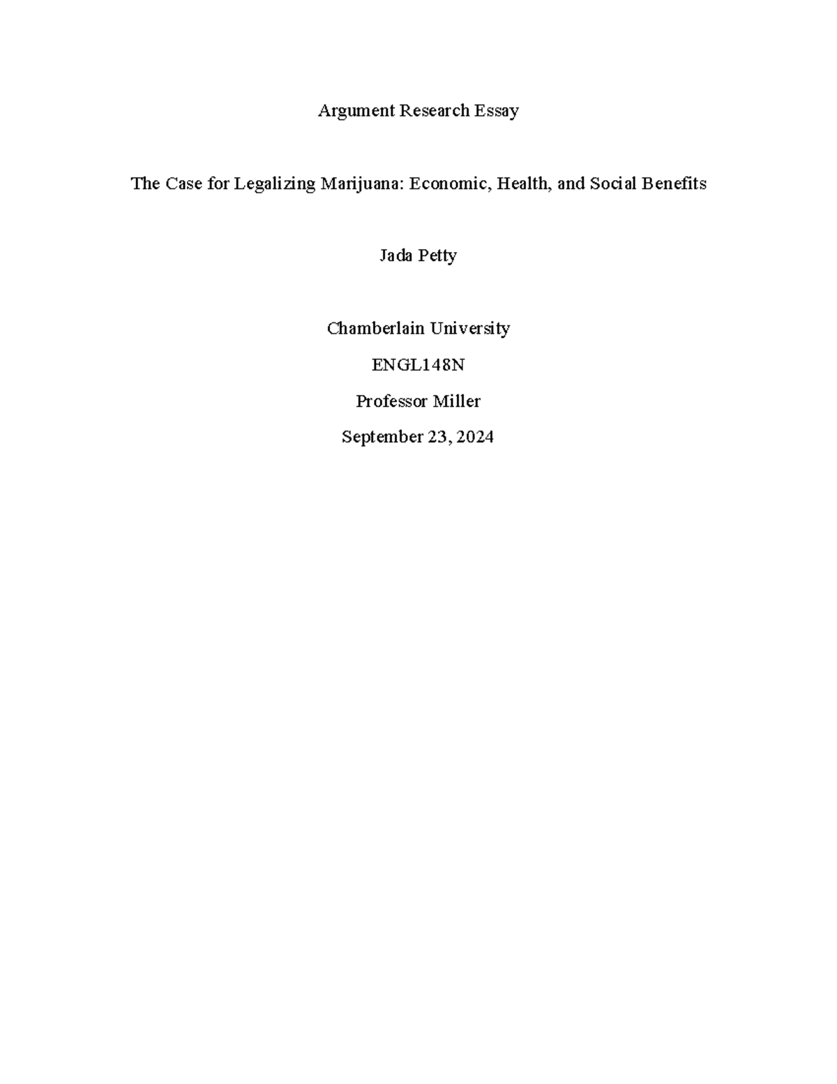 ENGL148N Module 4 - Argument Research Essay: Legalizing Marijuana ...