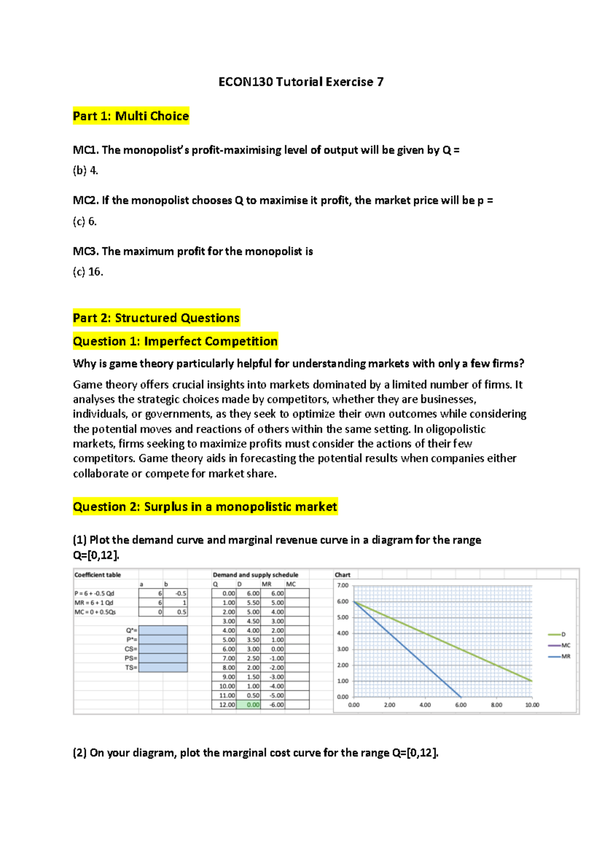 Tutorial Exercise 7 - I received a full mark (3/3). - ECON130 Tutorial ...