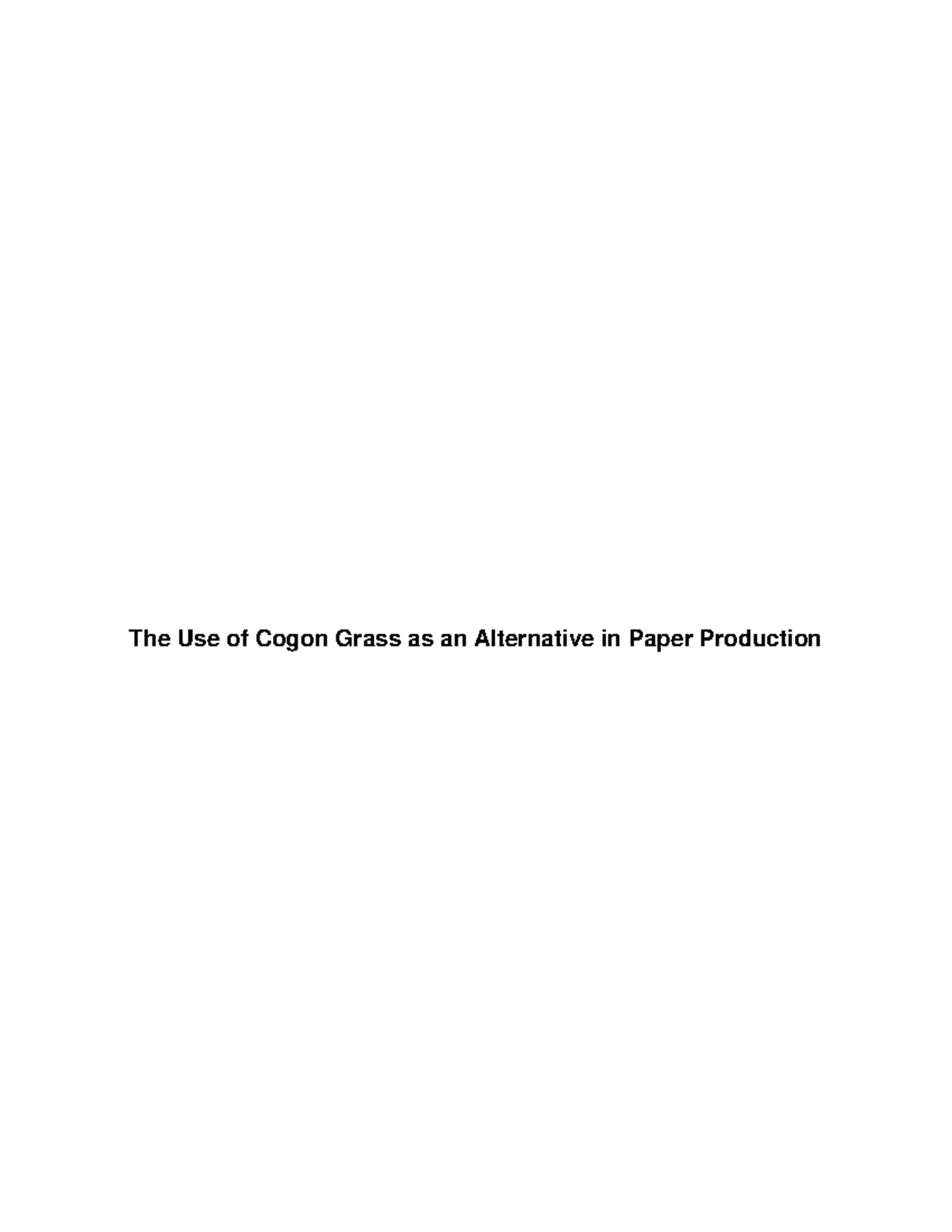 Alternative Paper Production Using Cogon Plant (_Imperata cylindrica ...