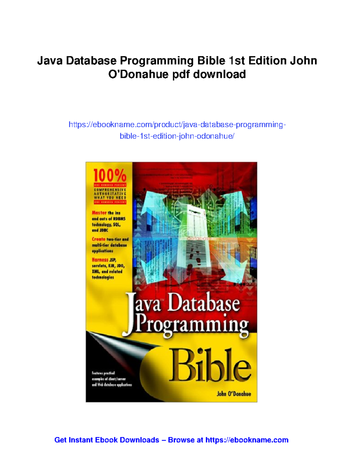 Java Database Programming Bible: Comprehensive Guide to JDBC & SQL ...