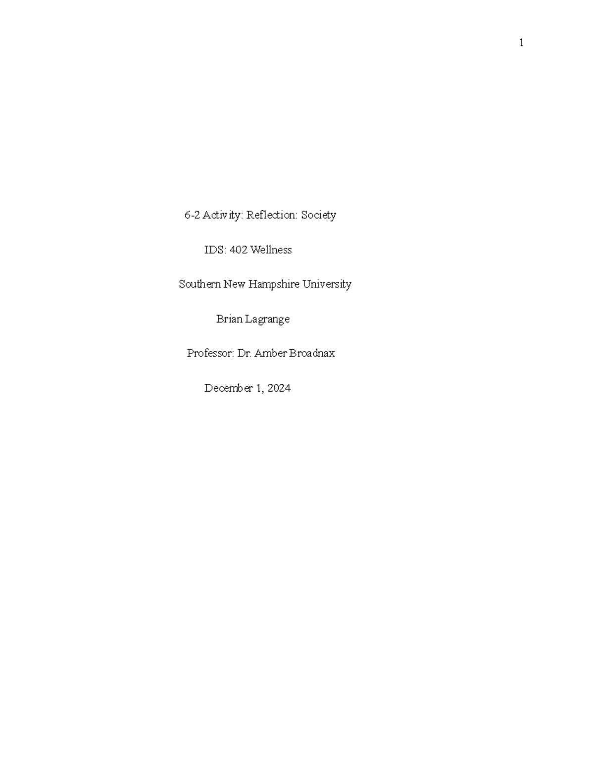 Brian Lagrange ( Week 6 Activity Reflection) NEW Revised - 1 6-2 ...