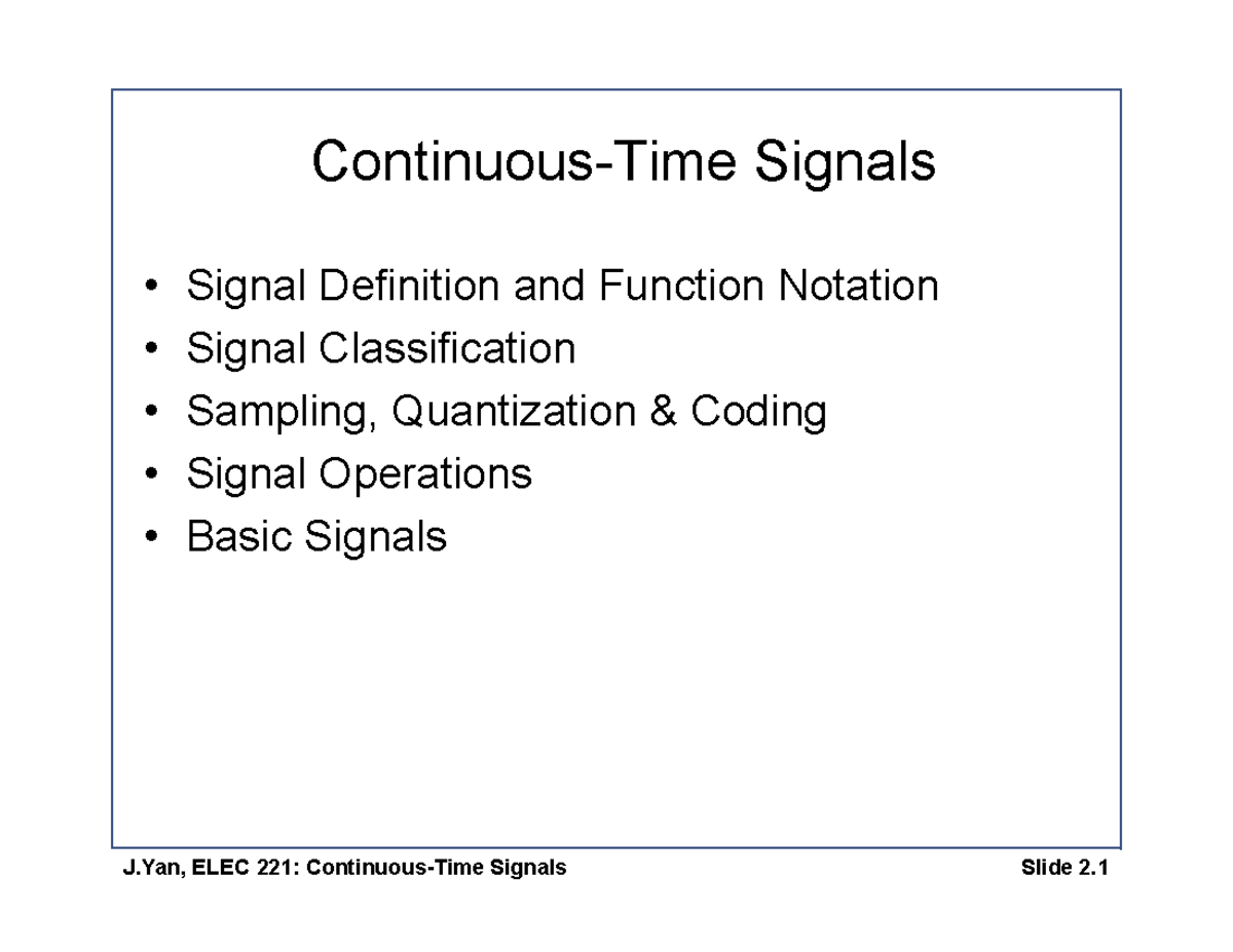 ELEC 221: Signals - Lecture Notes on Signal Definition & Operations ...