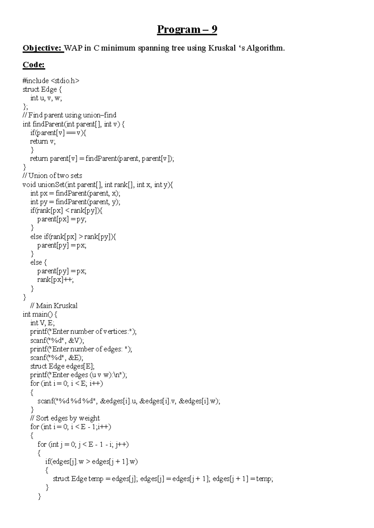 Program 9: C Implementation of Minimum Spanning Tree using Kruskal's Algorithm - Studocu