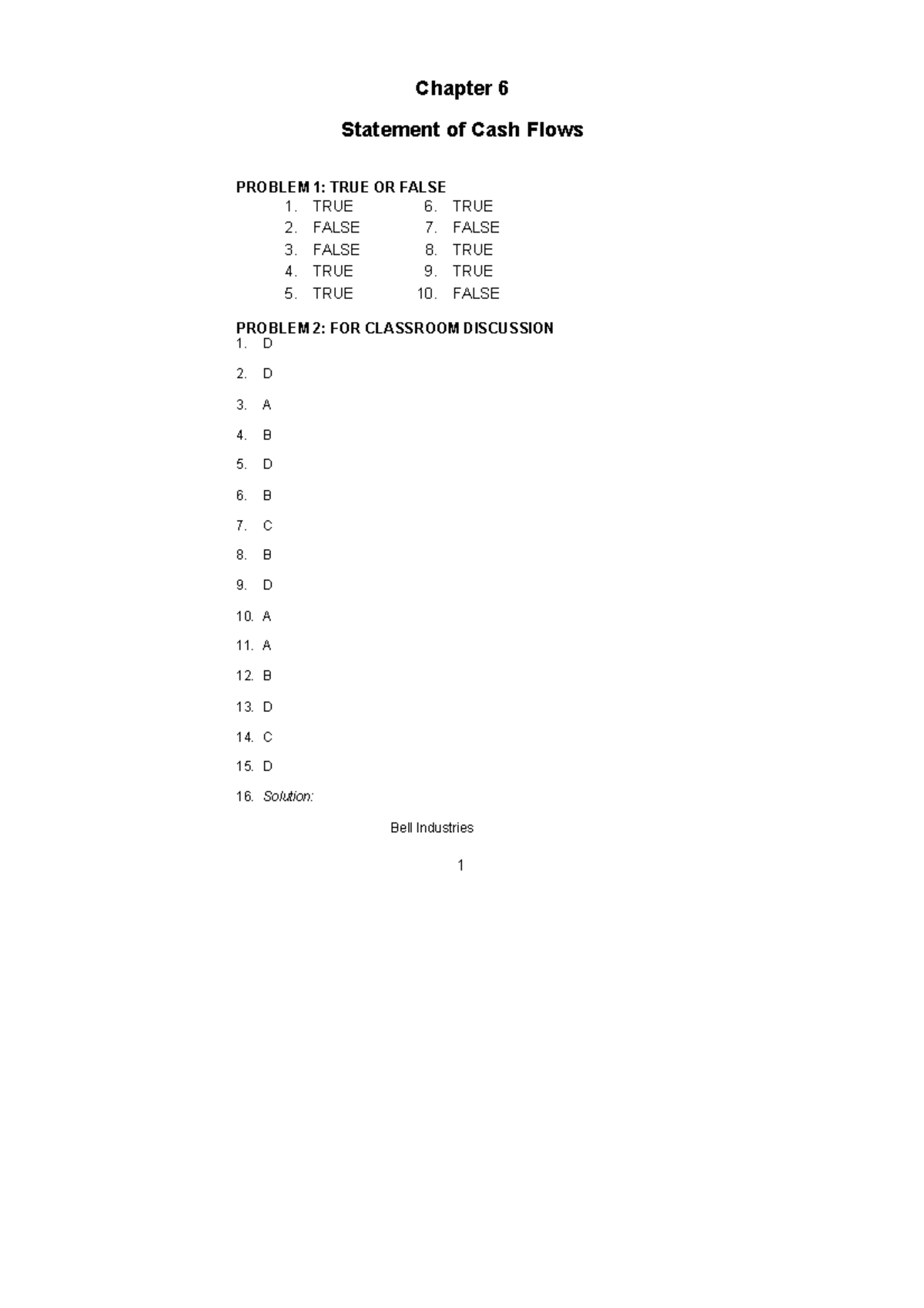 IA3 - Chapter 6 - Chapter 6 Statement of Cash Flows PROBLEM 1: TRUE OR ...