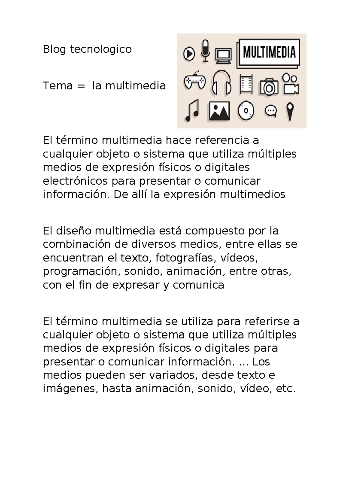 Blog tecnologico - apuntes - Blog tecnologico Tema = la multimedia El ...