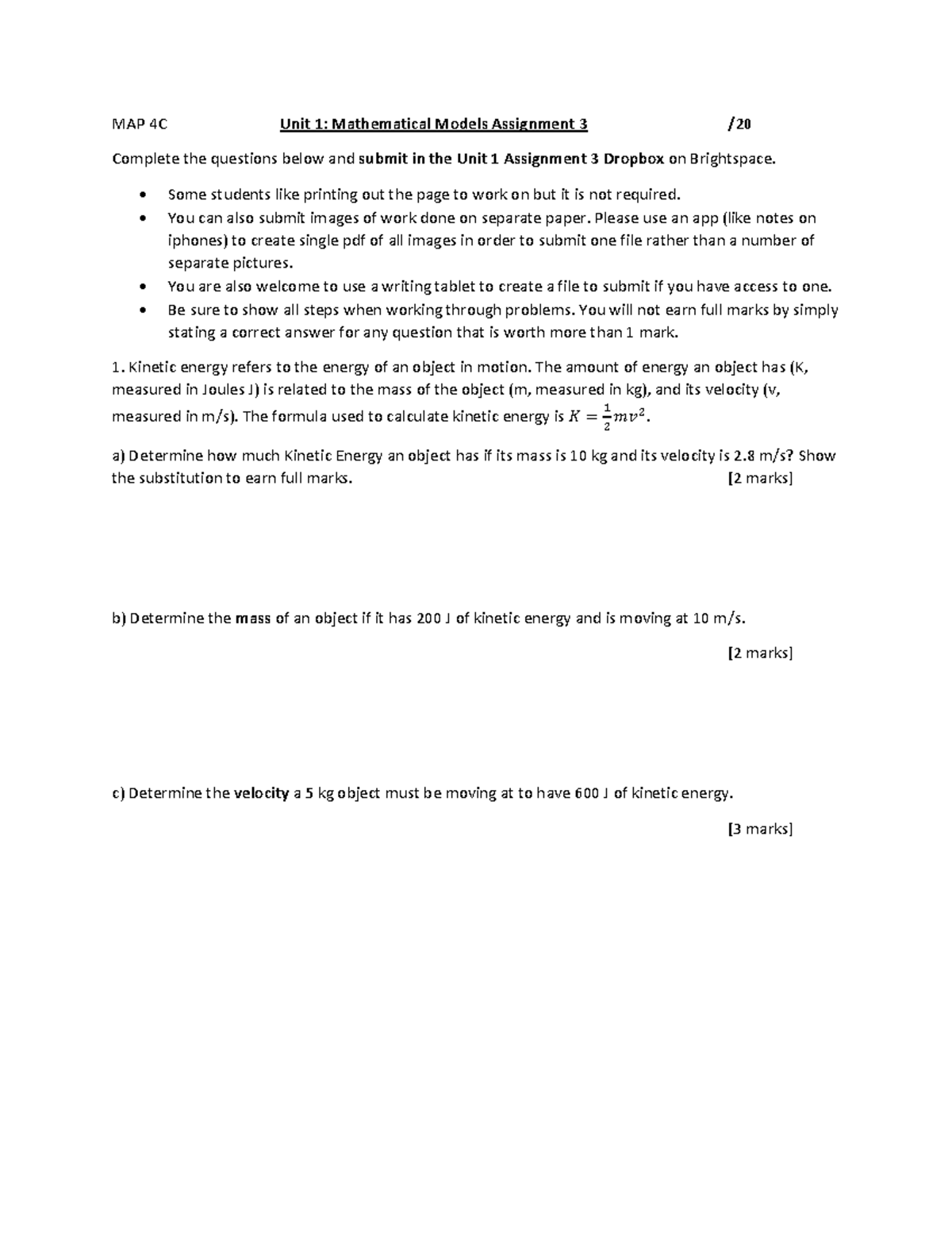 MAP 4C Unit 1: Kinetic Energy Assignment 3 Guidelines - Studocu