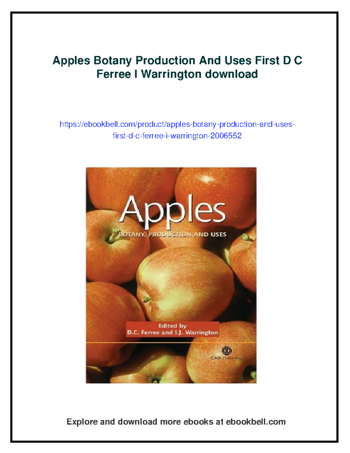 Apples Botany, Production, and Uses: A Study by D.C. Ferree & I ...