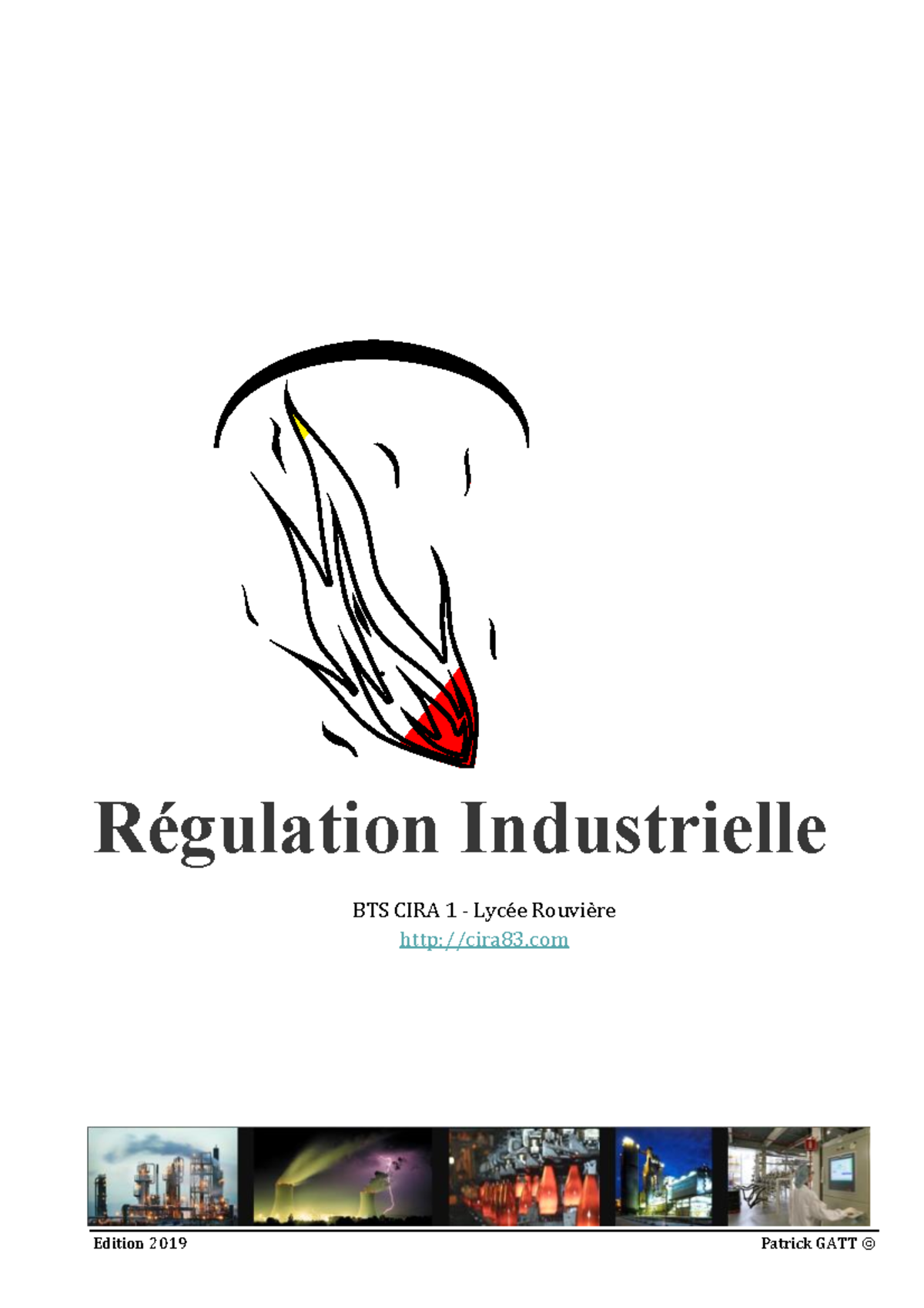 Régulation Industrielle - Notes de BTS CIRA 1 (2019) - Studocu