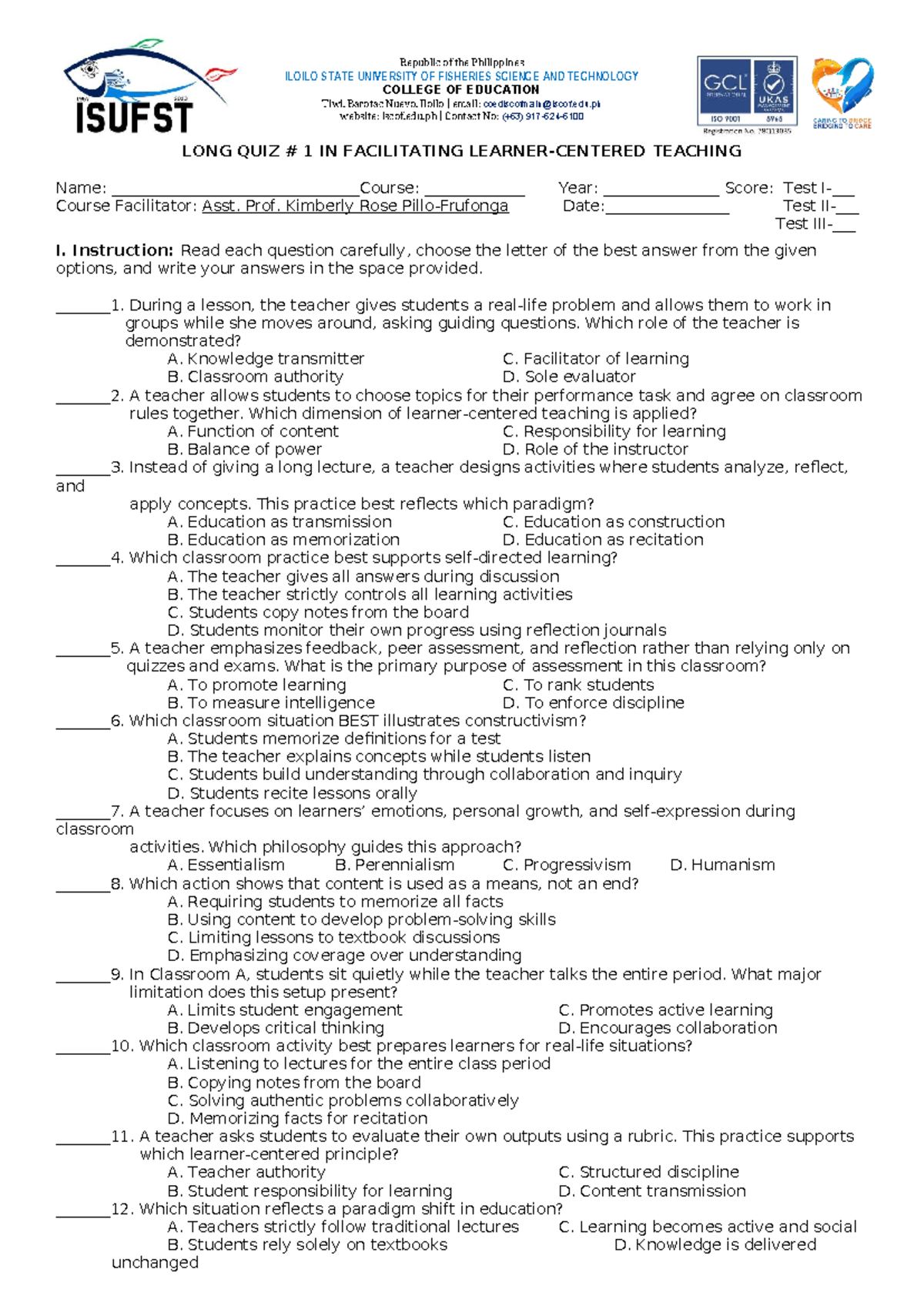 LONG QUIZ 1 - Facilitating Learning Concepts (EDU 101) - Studocu