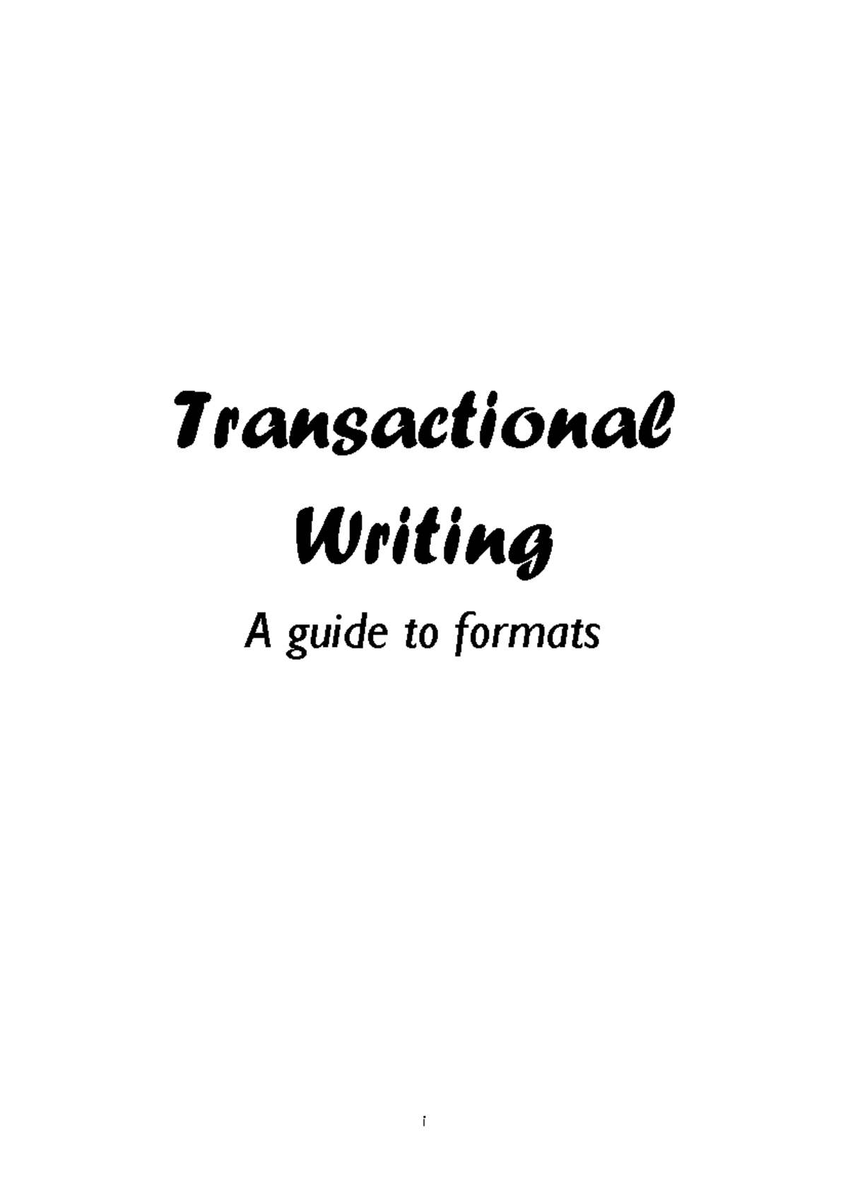 Transactional Writing Formats and Examples Guide - Studocu