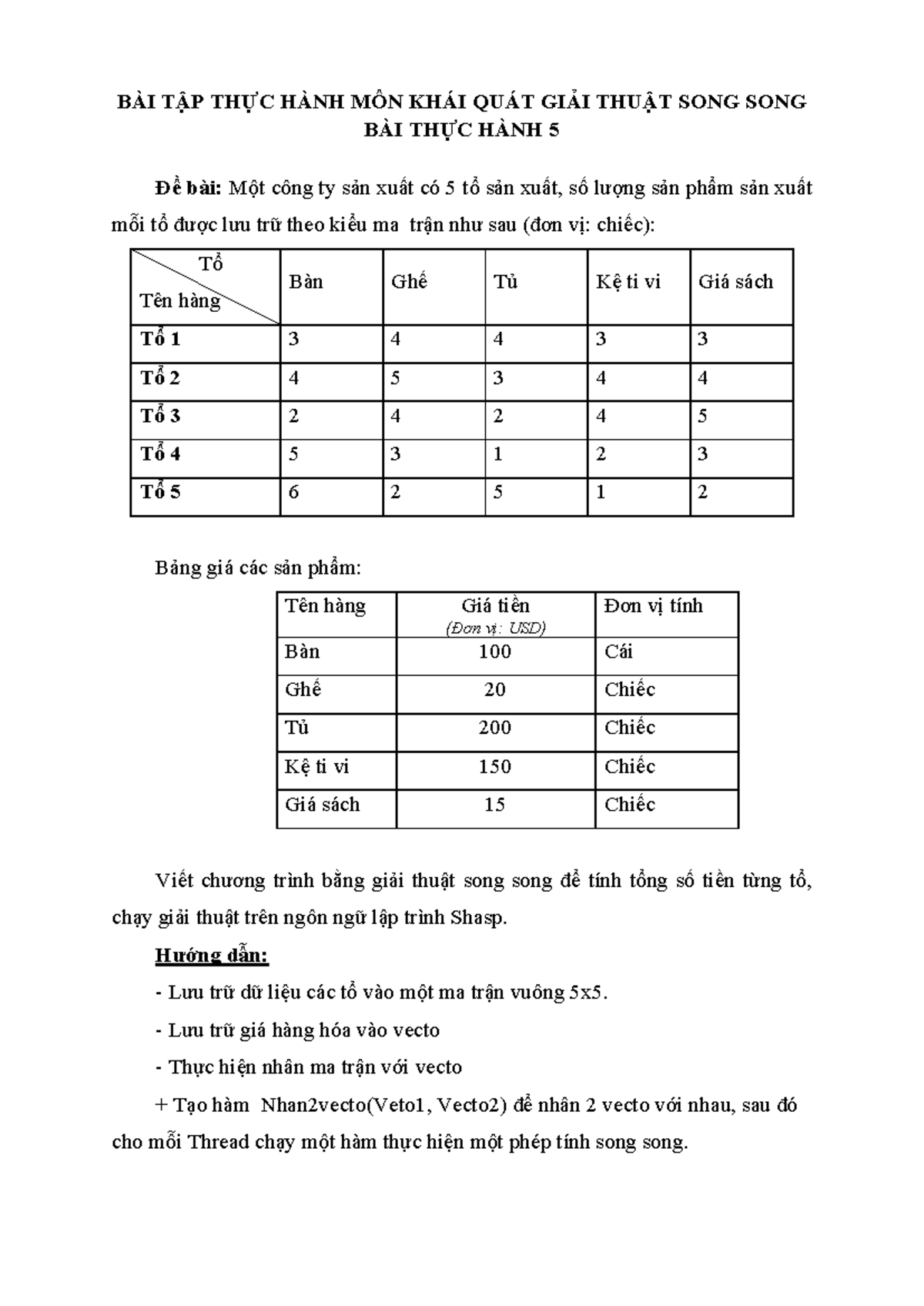 BÀI TẬP THỰC HÀNH 5 - GIẢI THUẬT SONG SONG (Môn Khái Quát) - Studocu