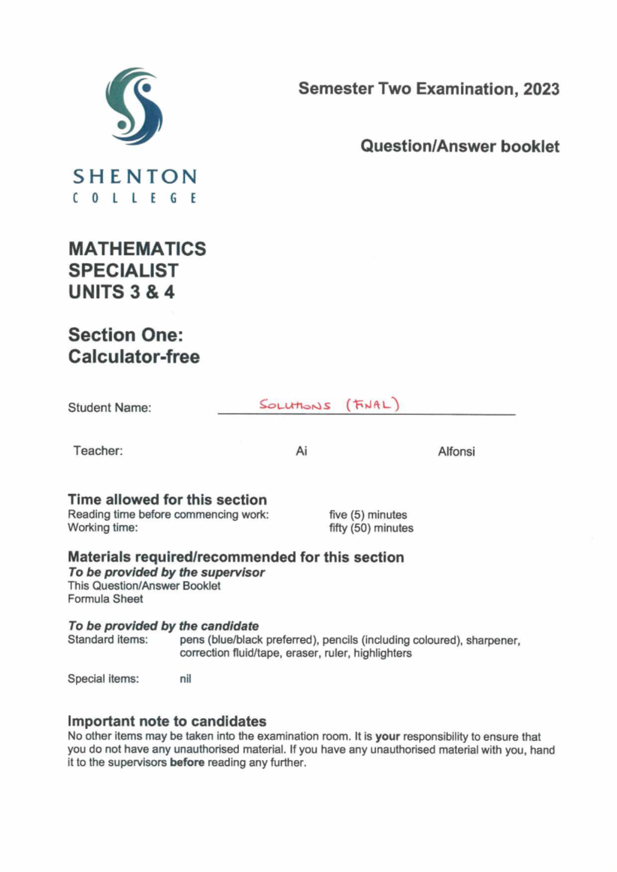 S Semester Two Examination Solutions - Mathematics Specialist Units 3 ...
