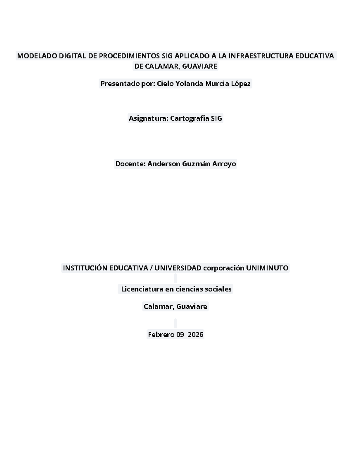 Cartografía y SIG: Modelado Digital en Infraestructura Educativa - CSCI ...