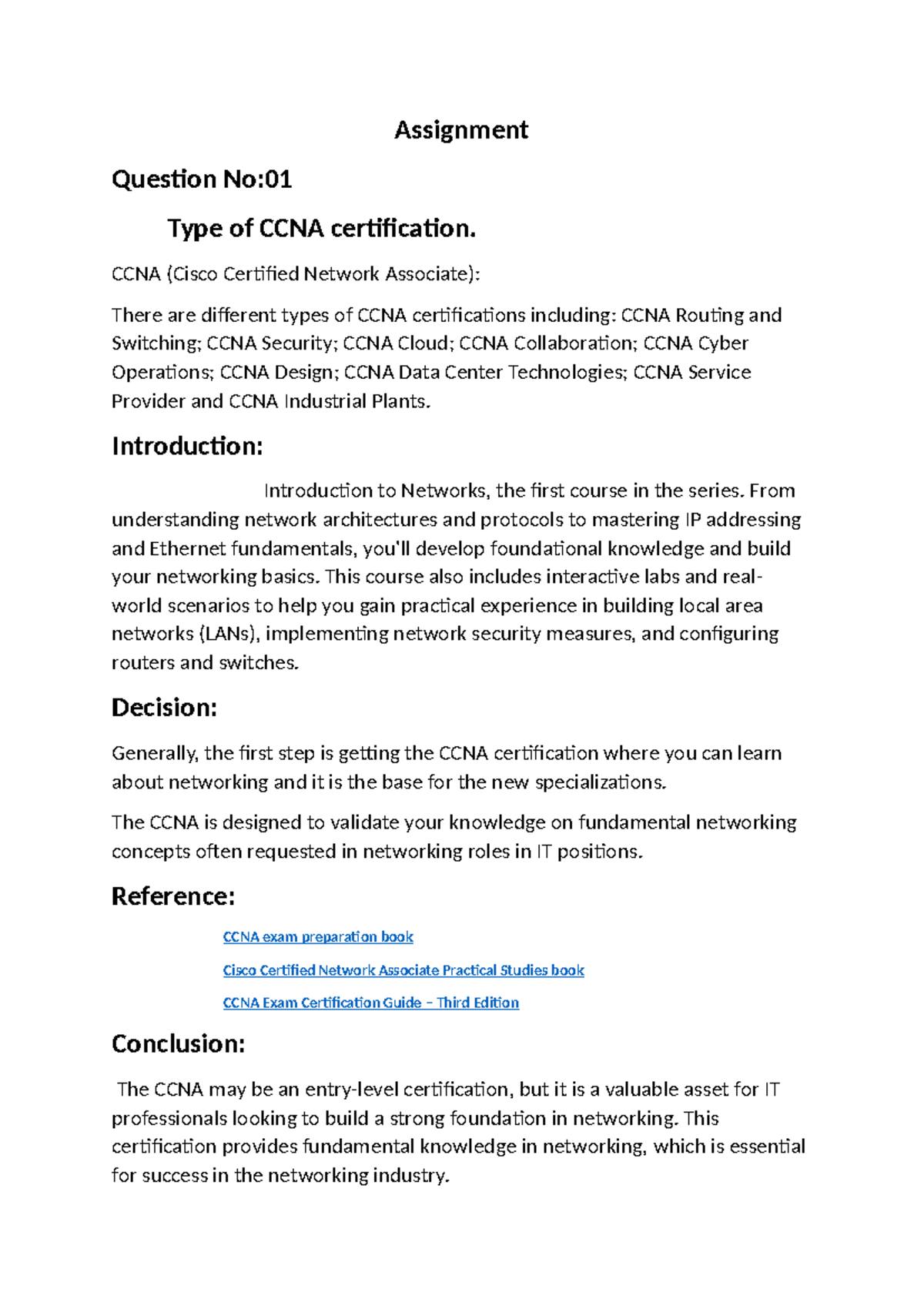 CCNA - i need past paper pak301 - Assignment Question No: Type of CCNA ...