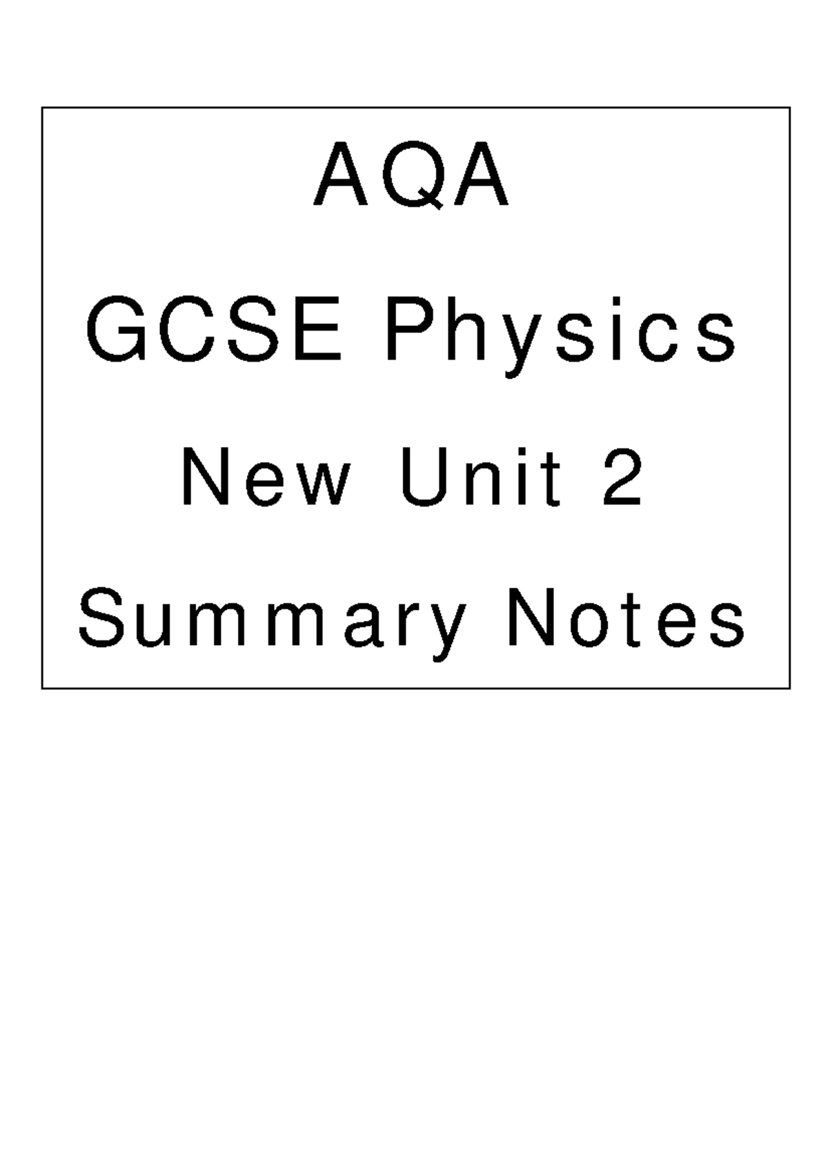 AQA GCSE Physics Unit 2 Revision Notes: Forces and Motion Insights ...
