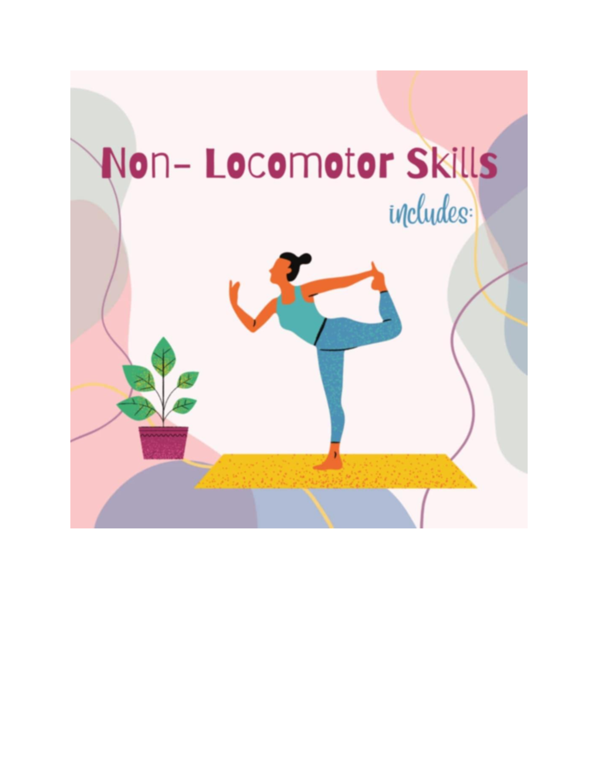Locomotor and Non Locomotor skills - Advanced Engineering Math - Non ...