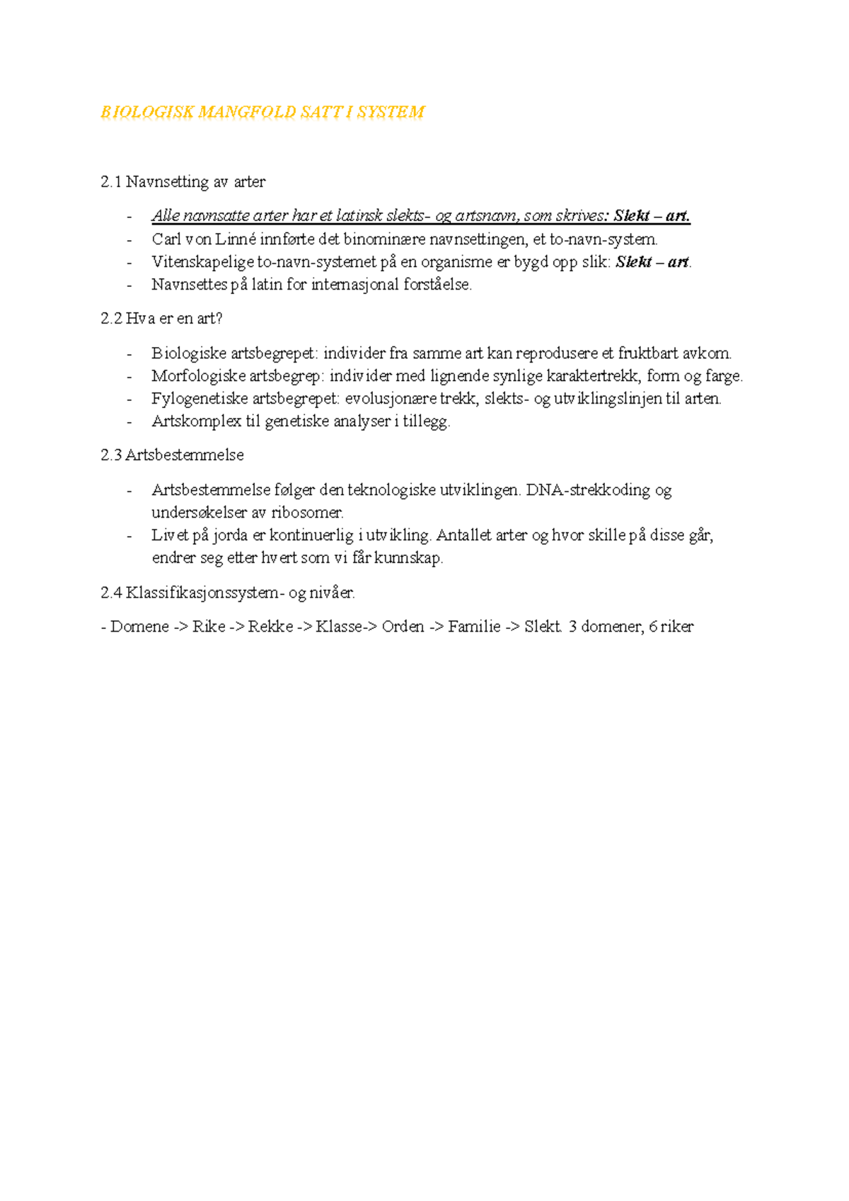 BIOLOGI 1: Kap. 2 - Biologisk Mangfold og Artsnavnsetting - Studocu
