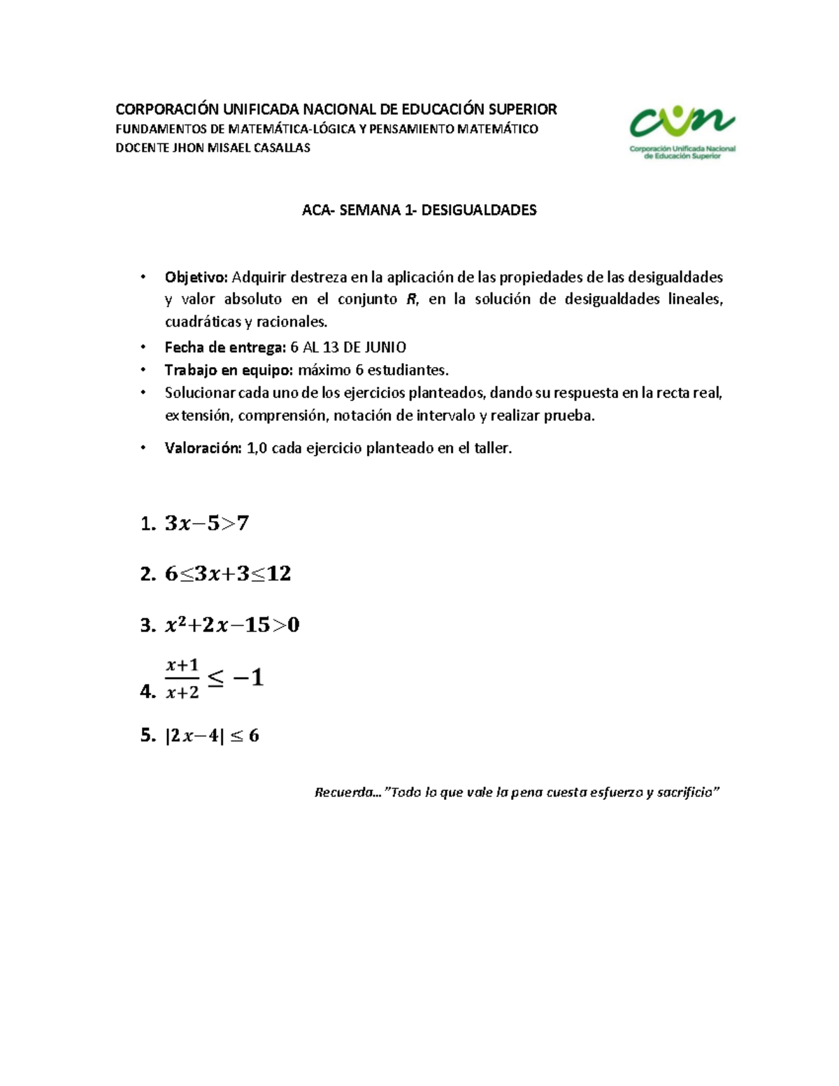 ACA 1- Agosto 12 - ejercicios - CORPORACI”N UNIFICADA NACIONAL DE EDUCACI”N SUPERIOR FUNDAMENTOS ...