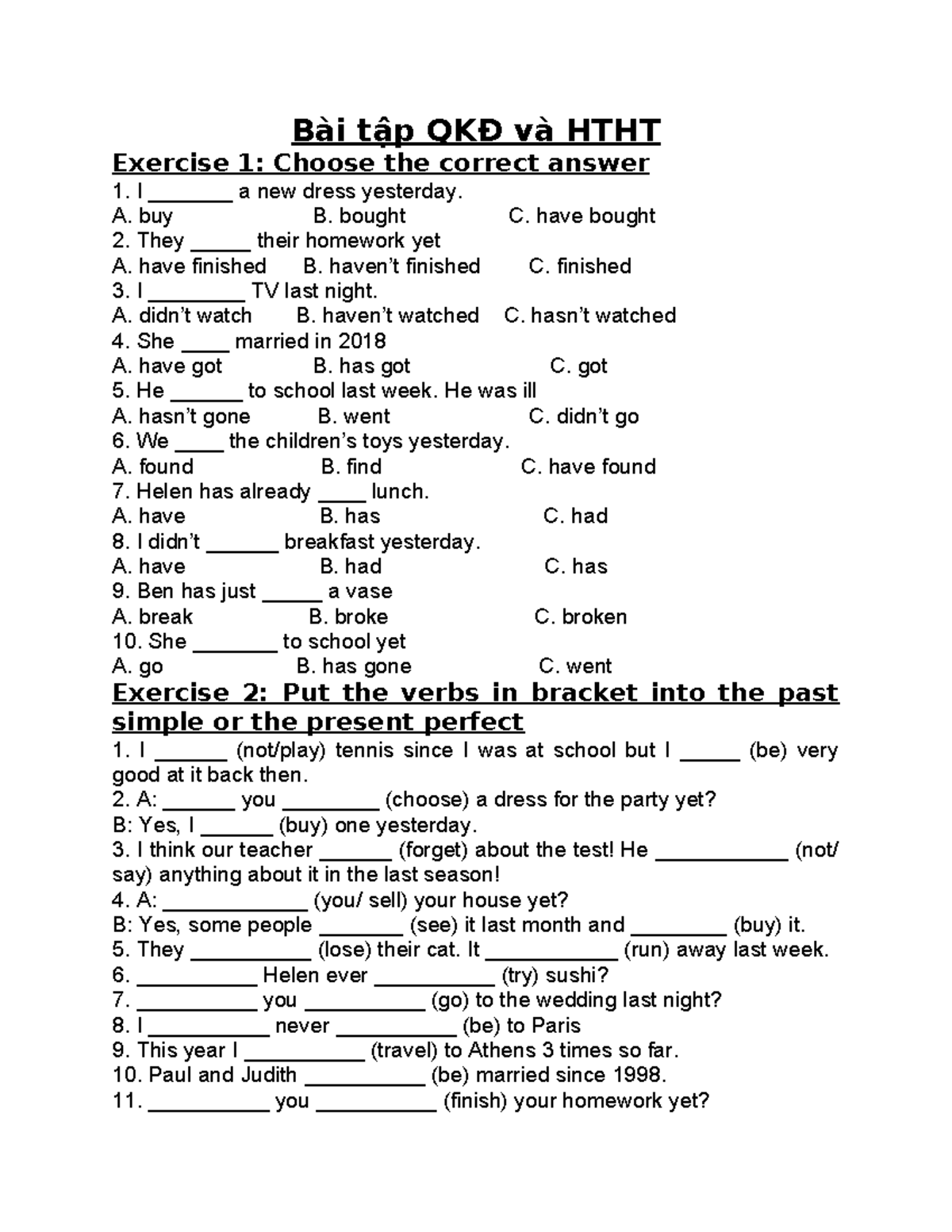 Bài tập QKĐ và HTHT - Exercise on Past Simple & Present Perfect - Studocu