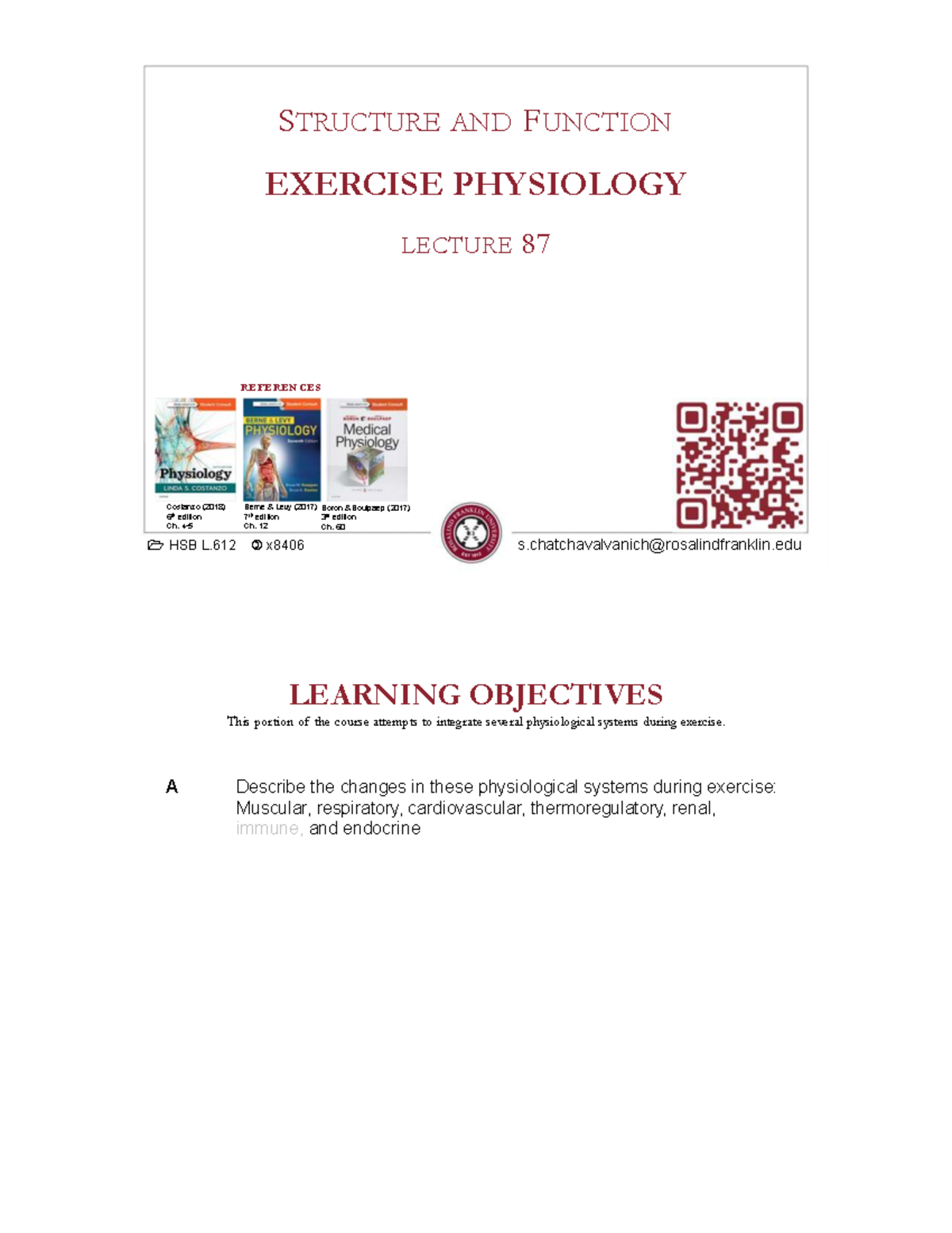 SF87 Exercise Physiology Lecture: Integrating Physiological Systems ...