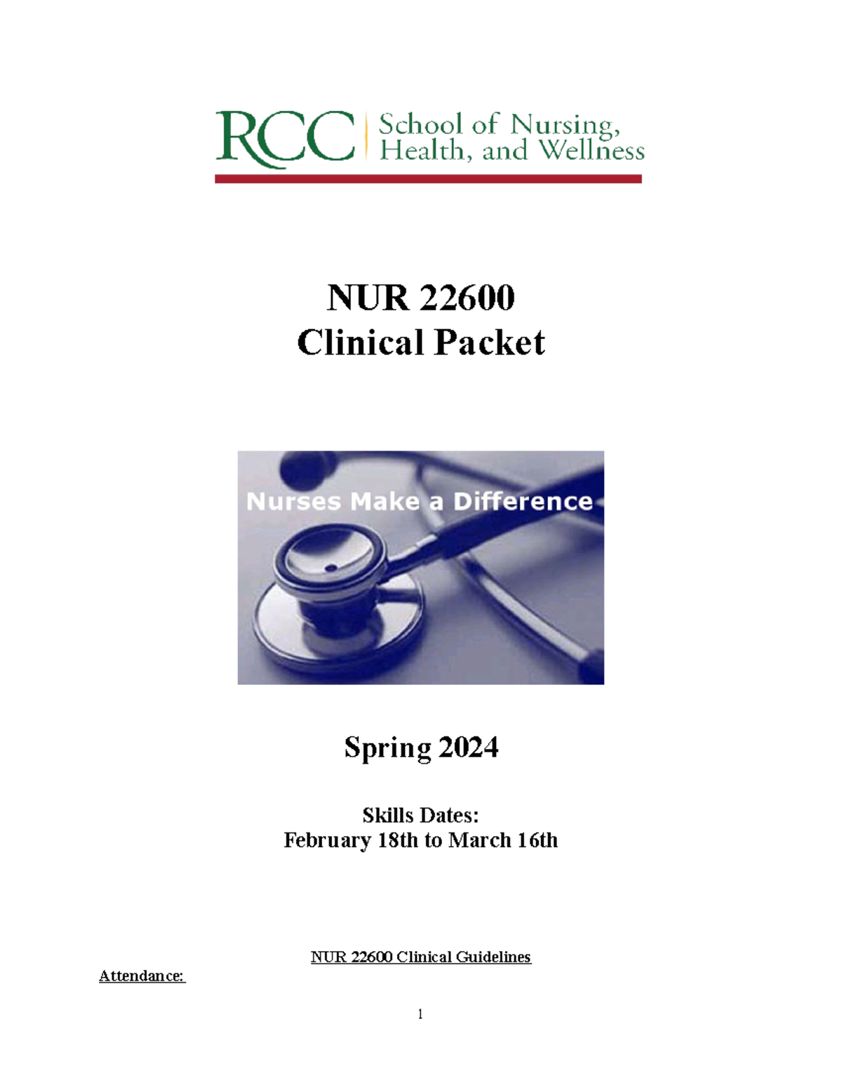 Spring 2024 NUR 22600 Clinical Packet & Guidelines for Nursing Students ...