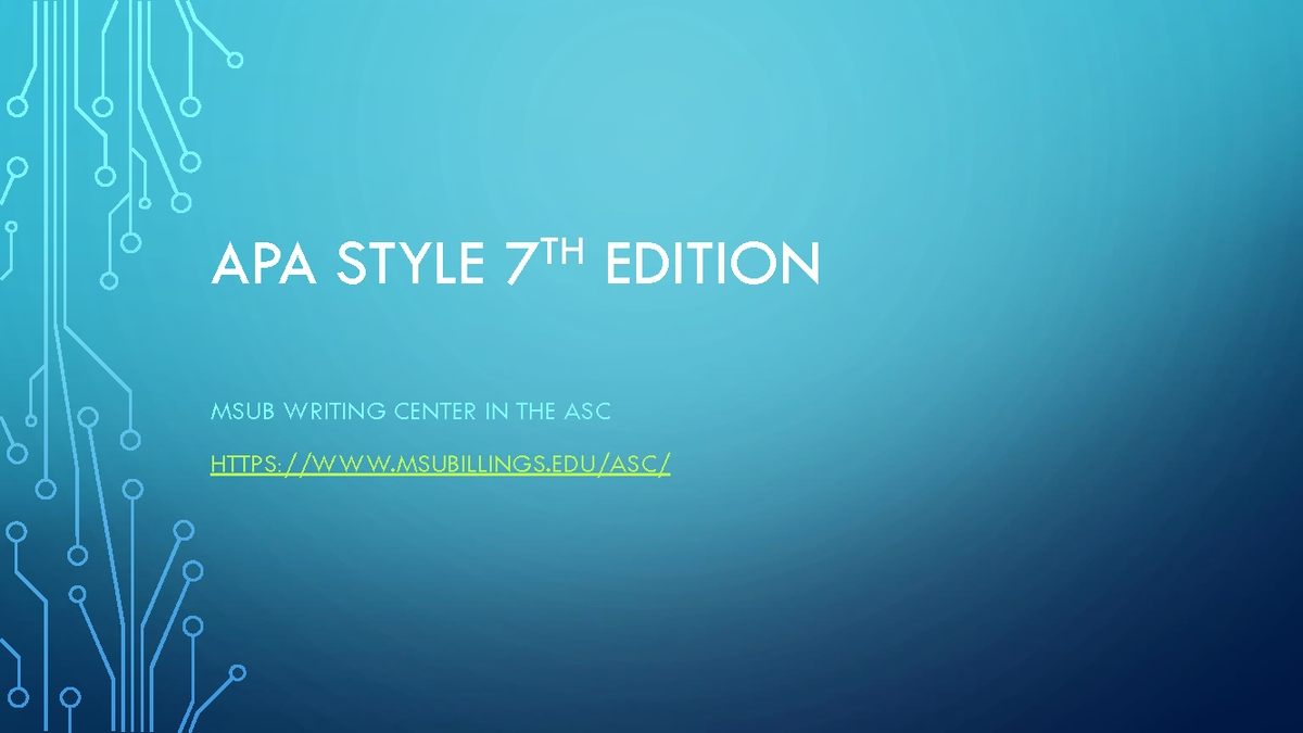APA 7th Edition - apa 7 th editoion - APA STYLE 7 TH EDITION MSUB ...