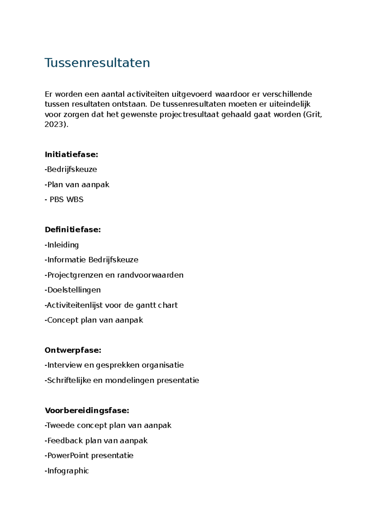 Tussenresultaten - 098yhjkoiuy - Tussenresultaten Er worden een aantal ...