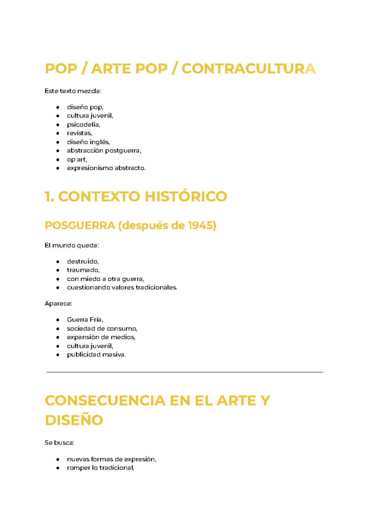 Historia 2 Gavito: Parcial 2 - Pop Art y Contracultura - Studocu