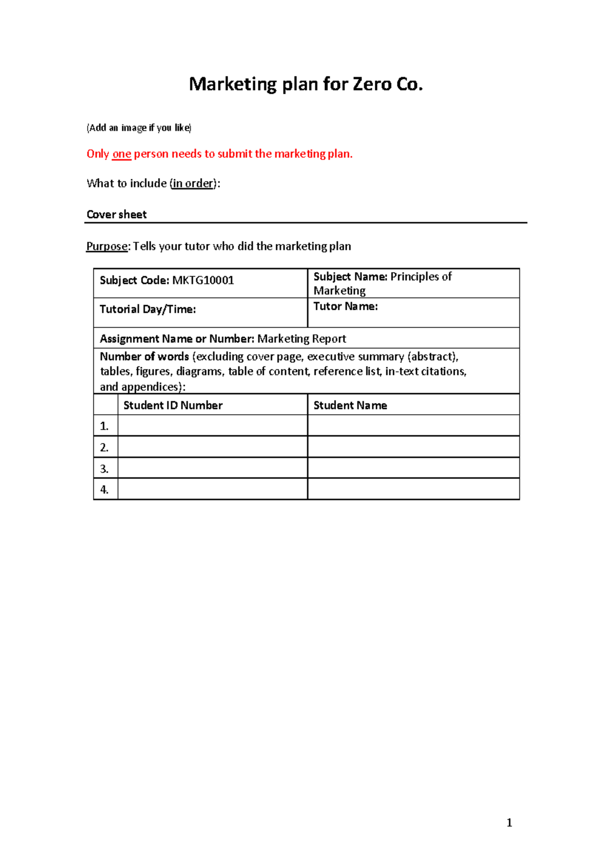 MKTG10001. SM2 2023. Group report (Template)-1 - Marketing plan for ...