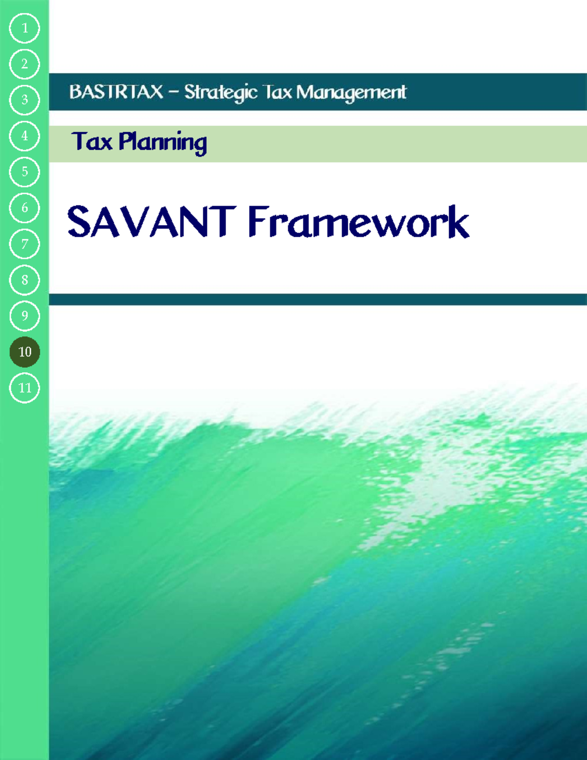 BAINCTAX Module 10: Savant Framework in Tax Planning Strategies - Studocu