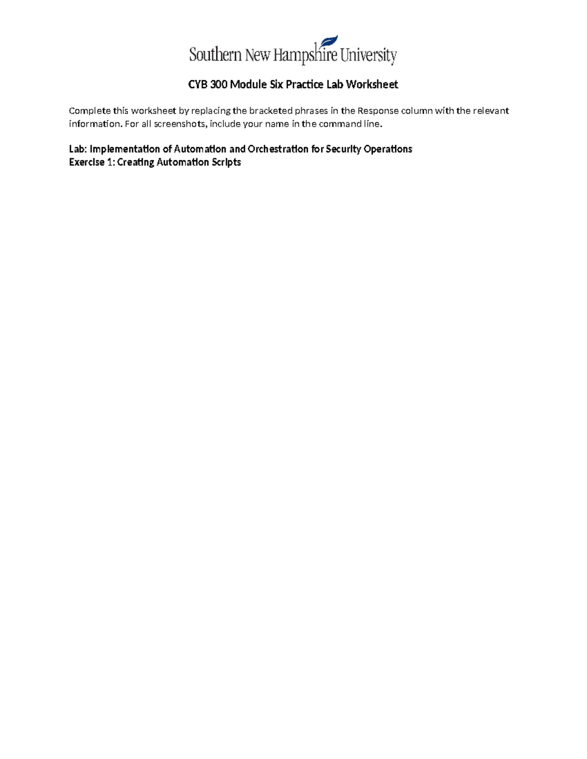 CYB 300 Module 6 Practice Lab Worksheet on Automation Scripts - Studocu