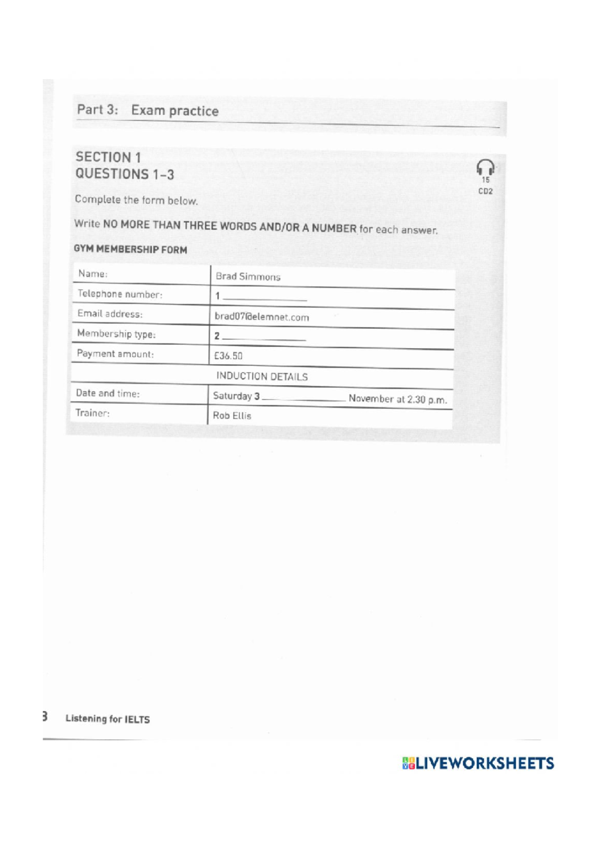 CD2: Gym Membership Form Practice Questions for IELTS Listening - Studocu