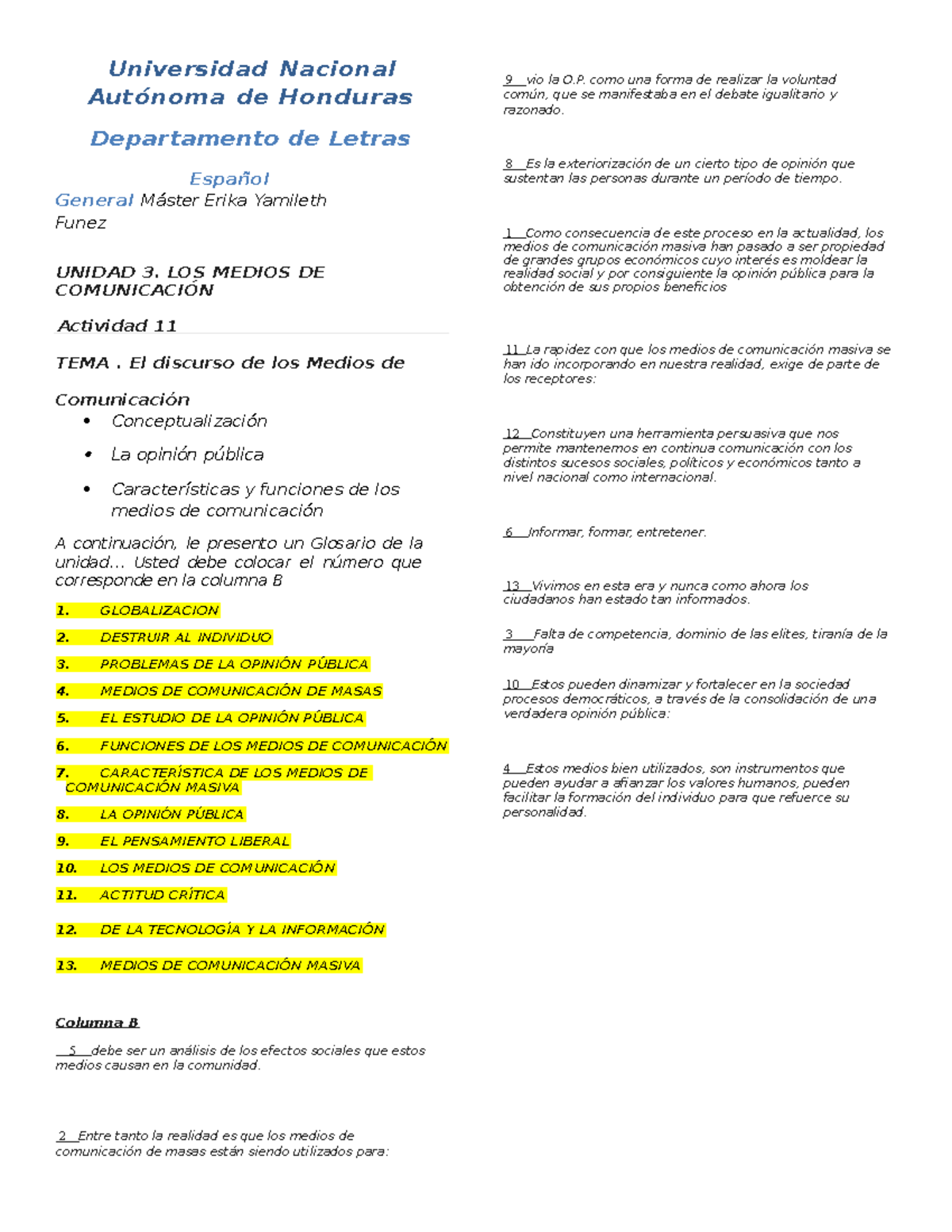 Guía de la Unidad 3: Medios de Comunicación y Opinión Pública - Studocu