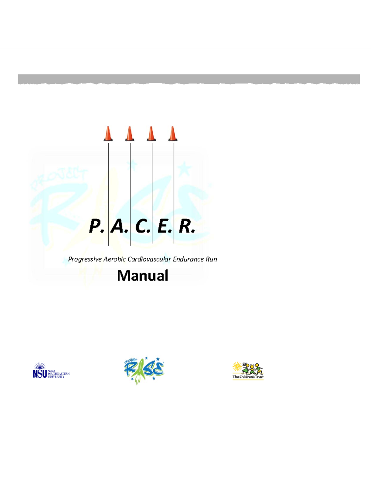 Pacer manual 42309 jk of the Fitness Gram Pacer Test - P. A. C. E. R ...