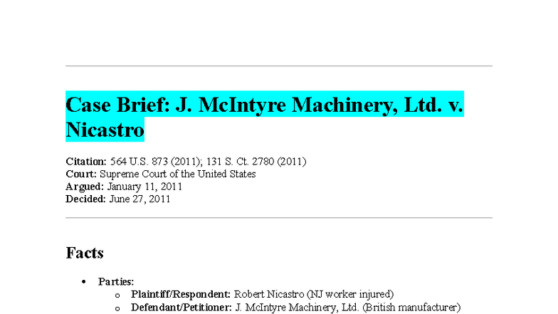 Case Brief: J. McIntyre Machinery, Ltd. v. Nicastro & Asahi Metal ...
