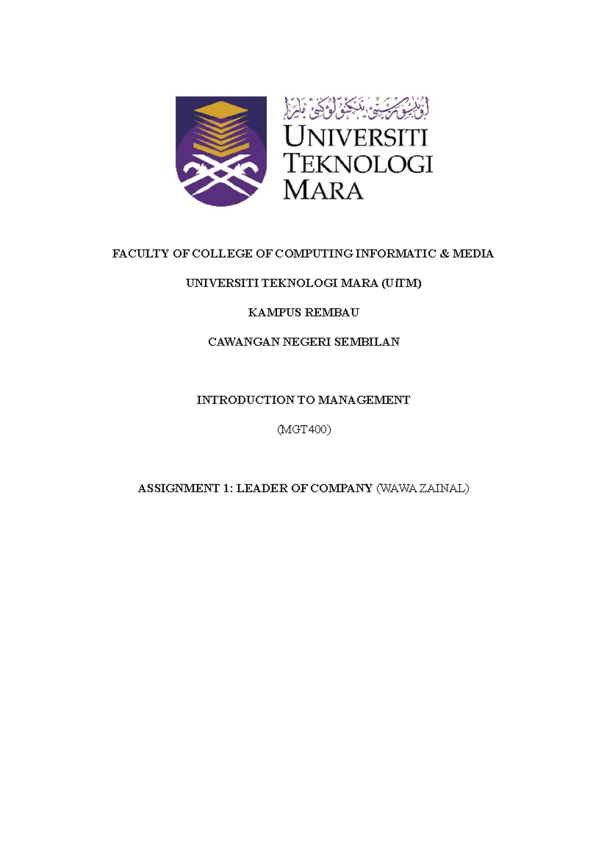 MGT400 Assignment 1: Leader Profile of Wawa Zainal - Studocu