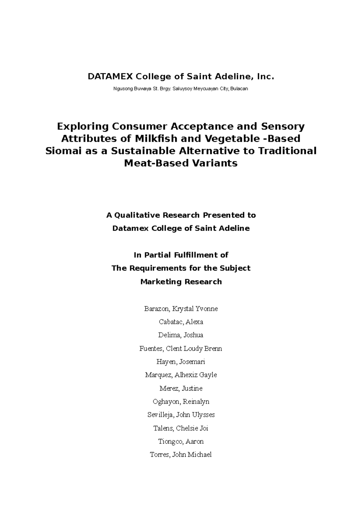 DATAMEX Marketing Research: Consumer Acceptance of Milkfish Siomai ...