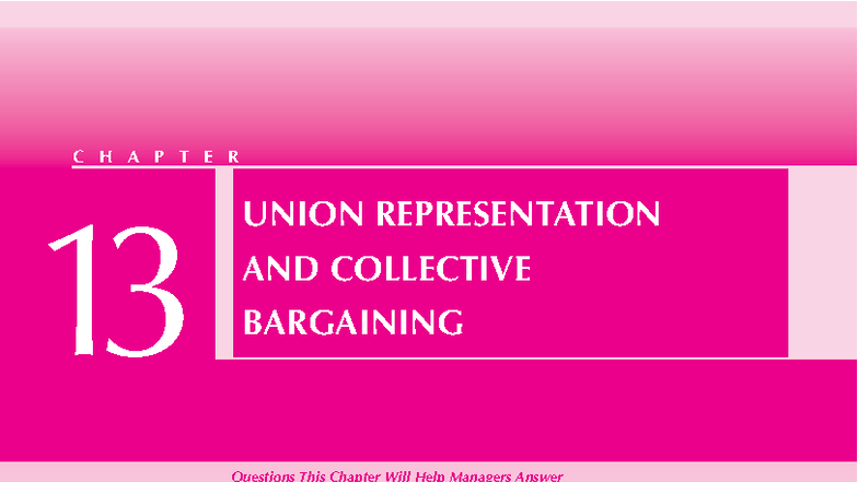 Chapter 13: Union Representation & Collective Bargaining Insights for ...