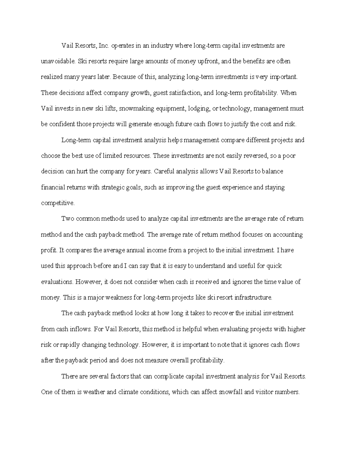 Vail Resorts, Inc. Capital Investment Analysis - Assignment - Studocu