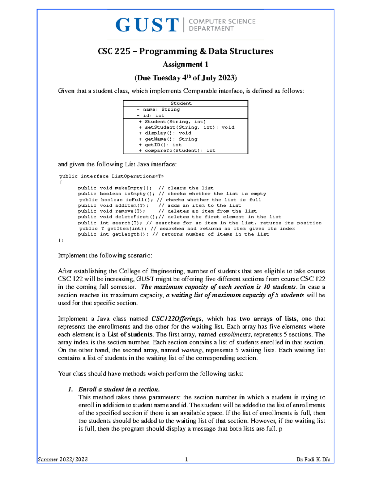 Assignment 1 - CSC 225 – Programming & Data Structures Summer 2022/2023 ...