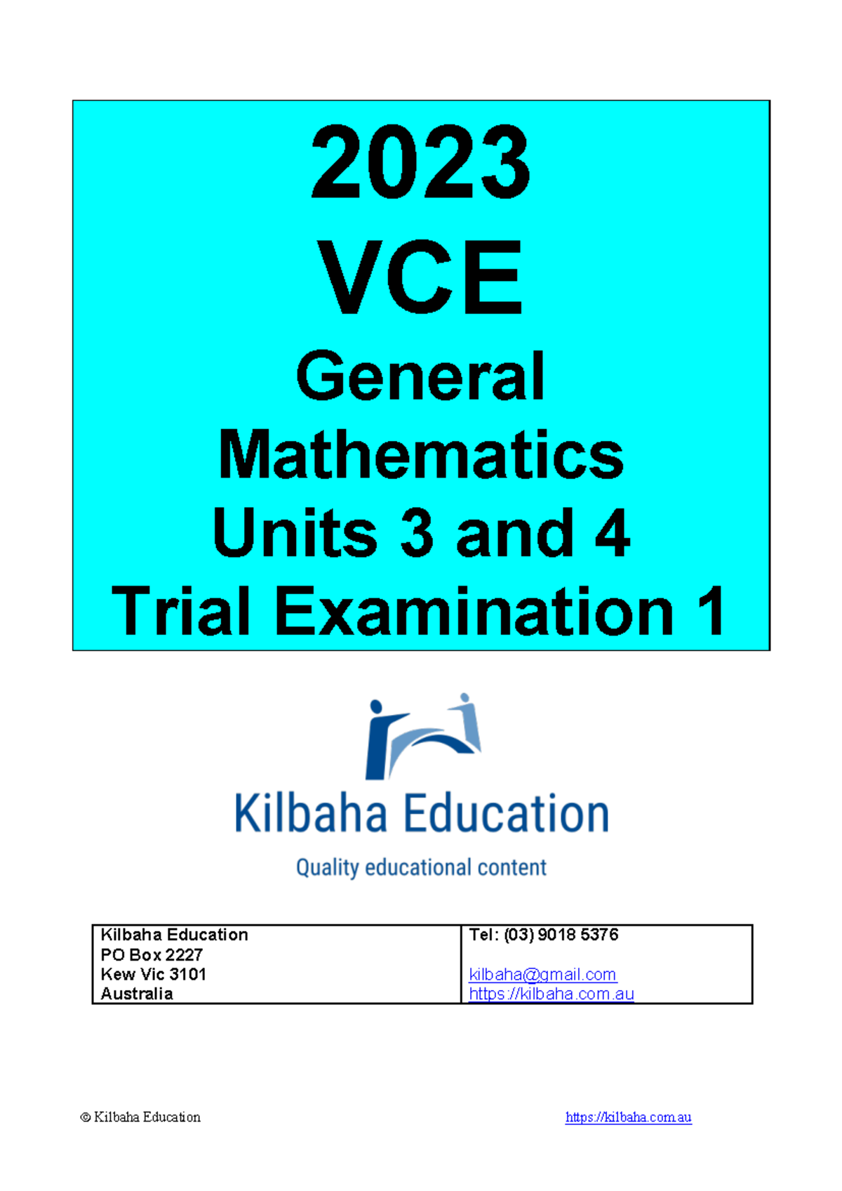 VCE General Mathematics Units 3 & 4 Trial Exam 1 - Kilbaha - Studocu