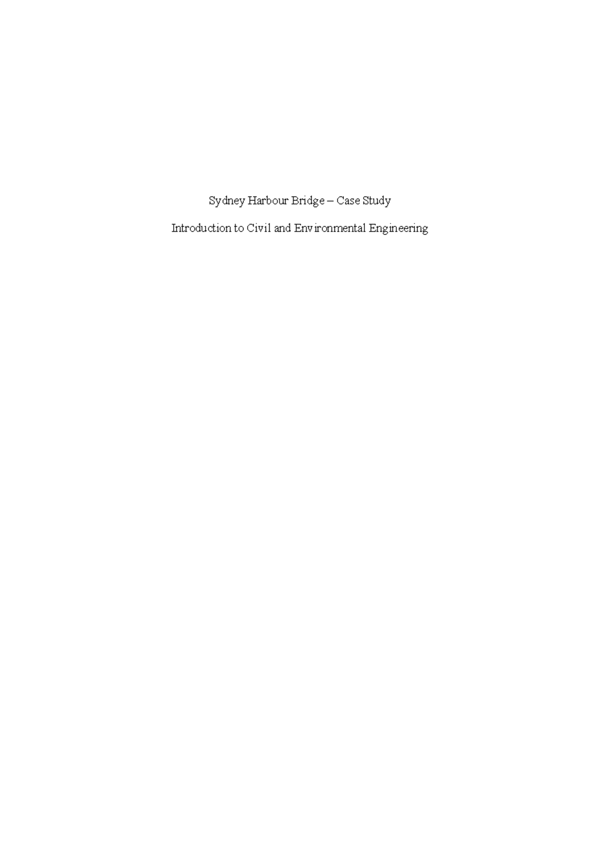 Sydney Harbour Bridge - Case Study - Assignment 1 - Sydney Harbour ...