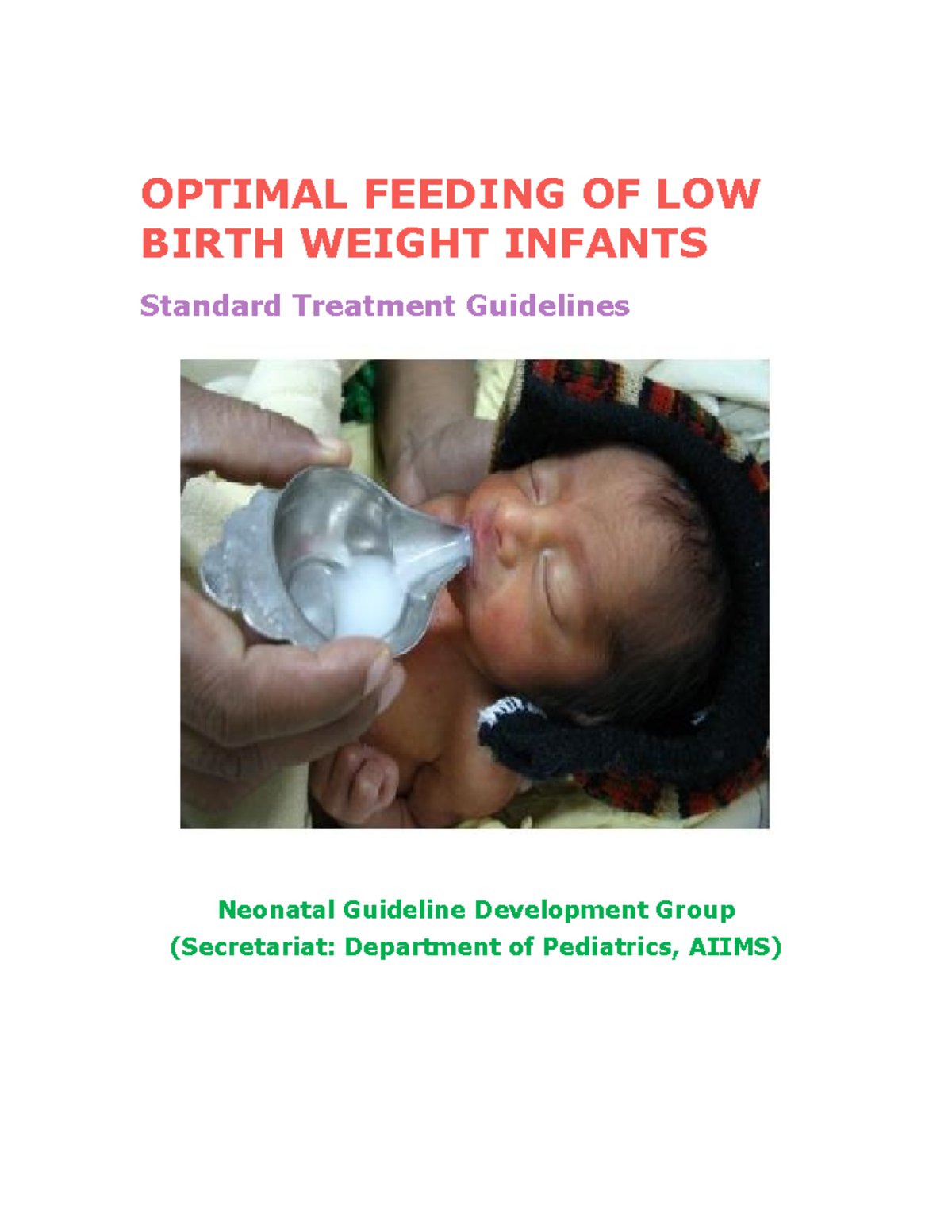 Optimal Feeding Guidelines for Low Birth Weight Infants (LBW) - Studocu