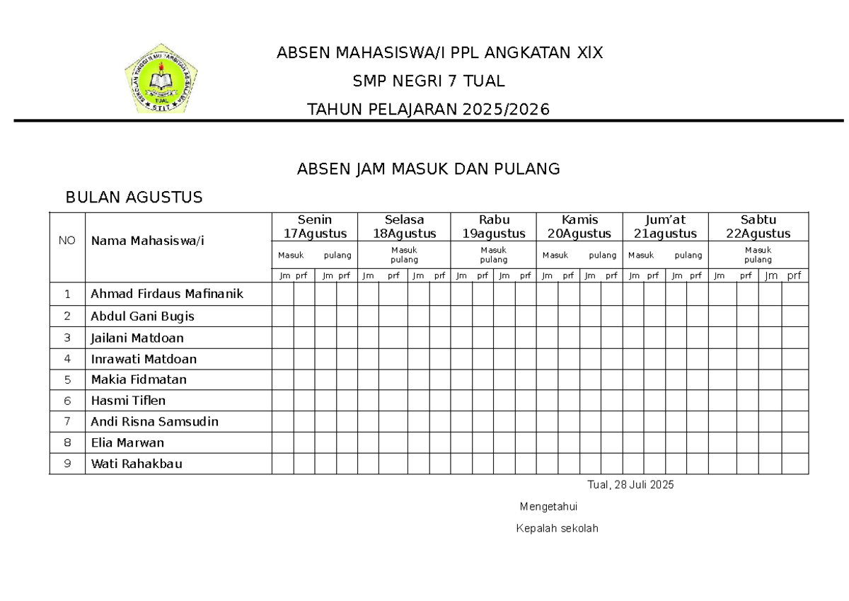 ABSEN PPL ANGKATAN XIX SMP NEGRI 7 TUAL BULAN AGUSTUS 2025 - Studocu