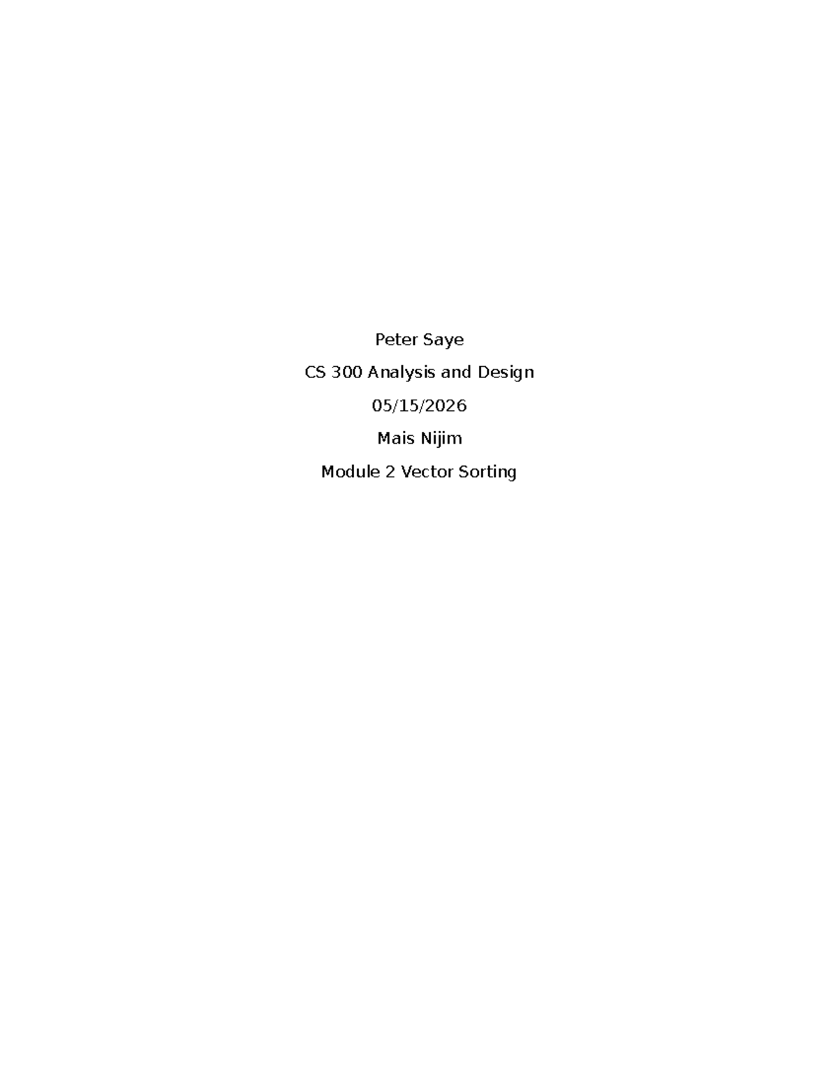 CS 300 Module 2: Vector Sorting Code Reflection and Analysis - Studocu