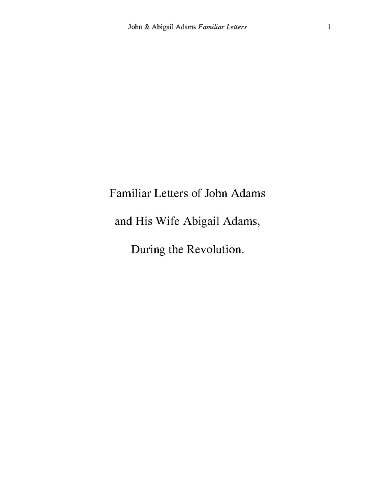 Familiar Letters of John & Abigail Adams (Revolutionary Era) - Studocu