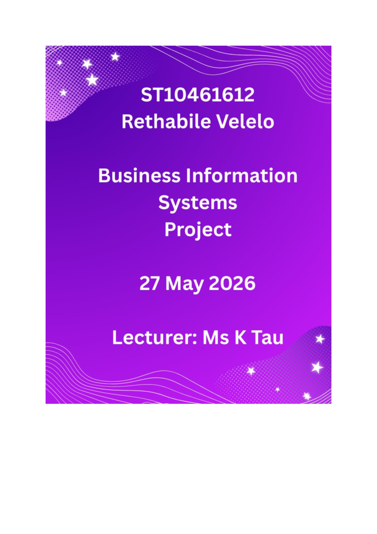 ST10461612 Business Information Systems Project: MIS Recommendations ...