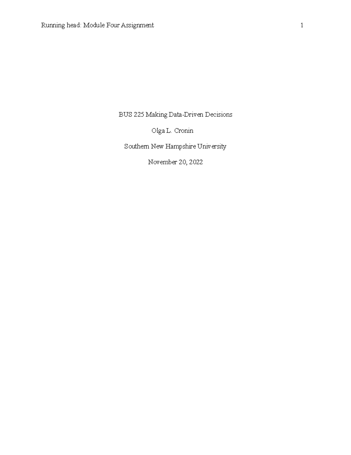 BUS 225 Module Four Assignment - Running head: Module Four Assignment 1 ...