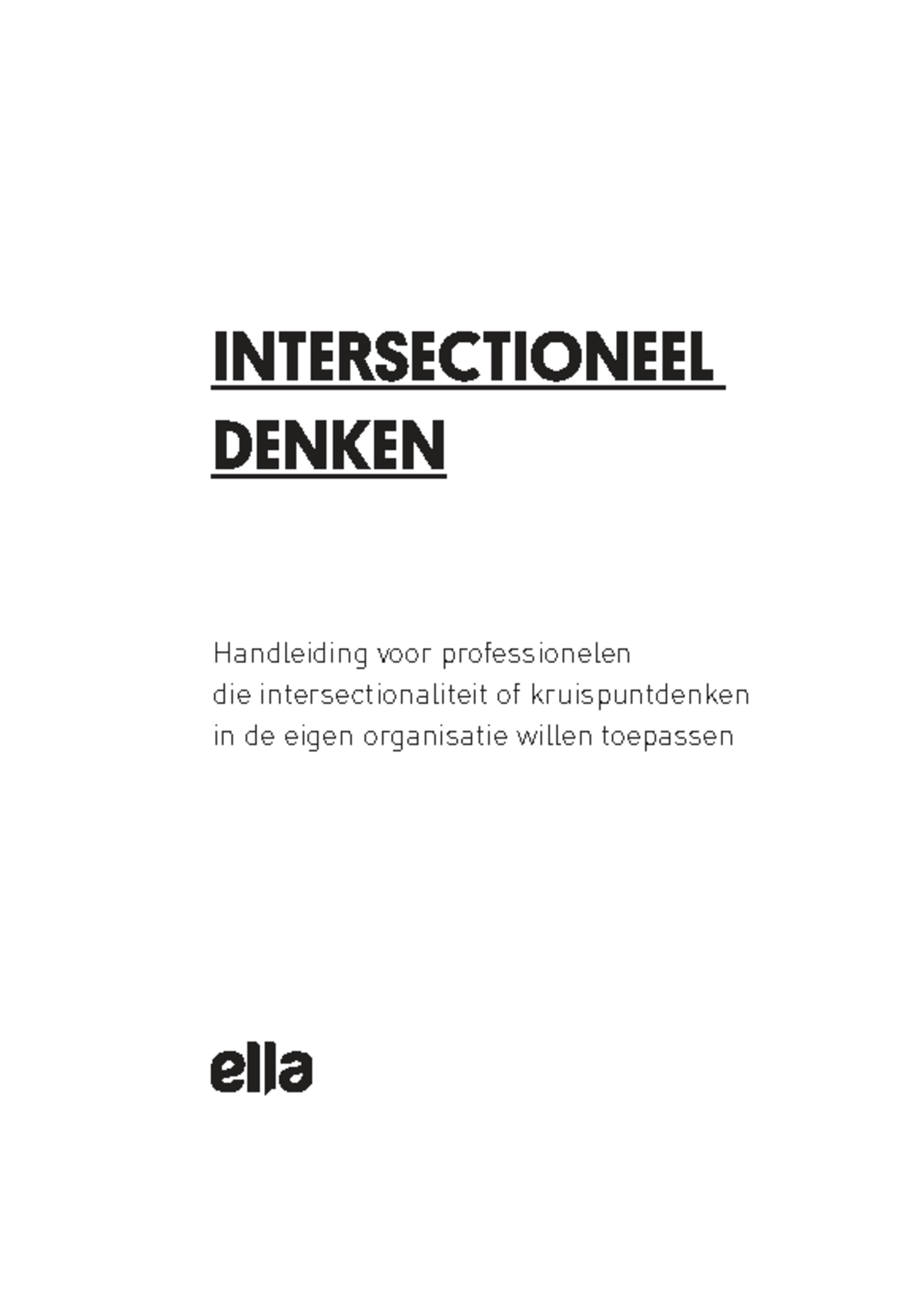Handleiding Intersectionaliteit voor Professionals - ELLA VZW - Studocu