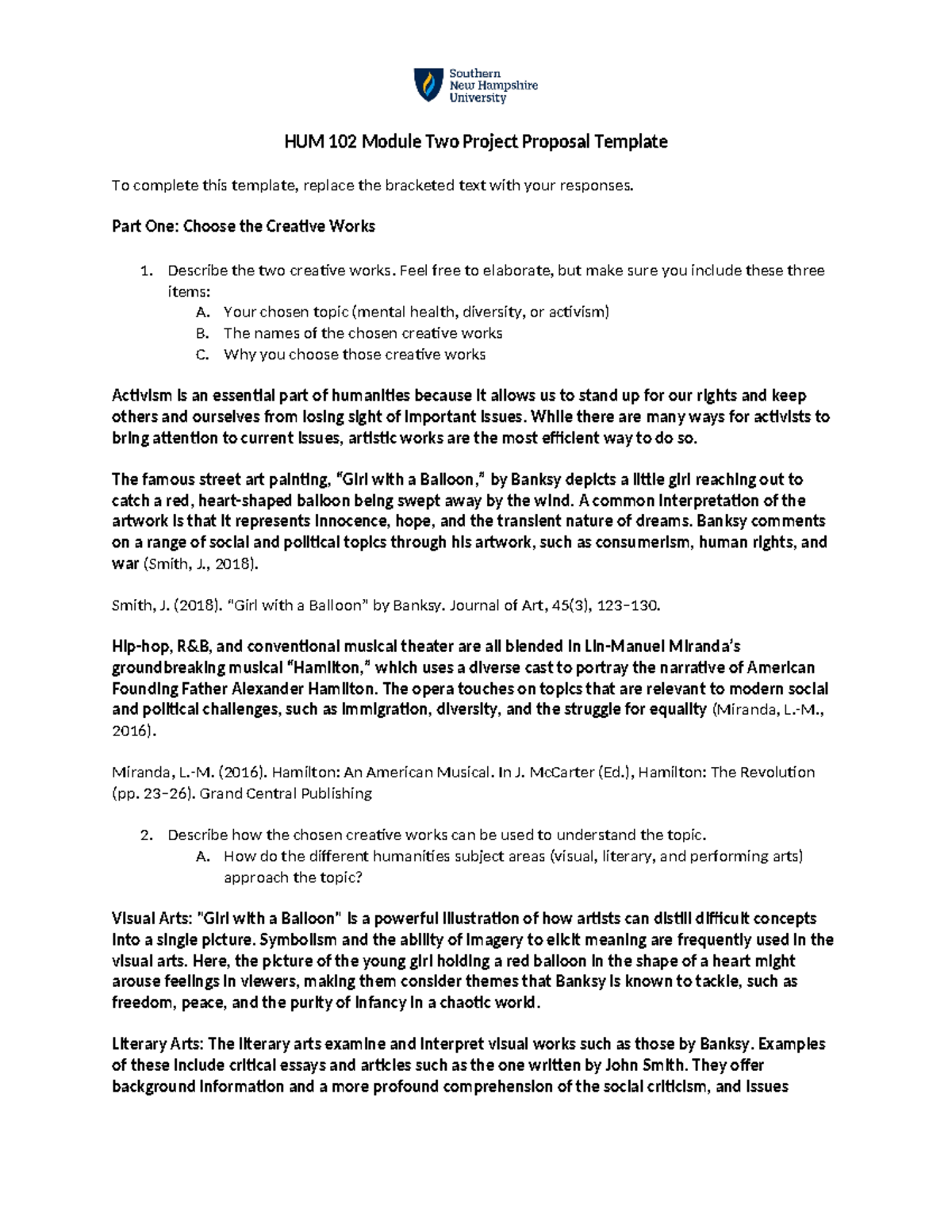 HUM 102 Module Two Project Proposal Template - Part One: Choose the Creative Works 1. Describe ...